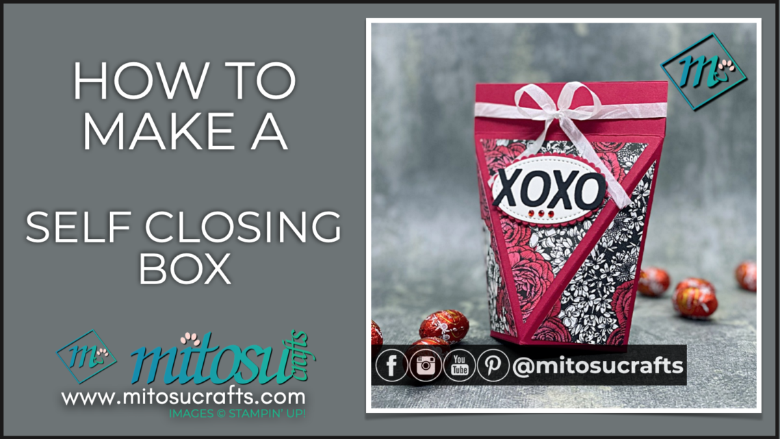 How To Make A Self Closing Box - Mitosu Crafts