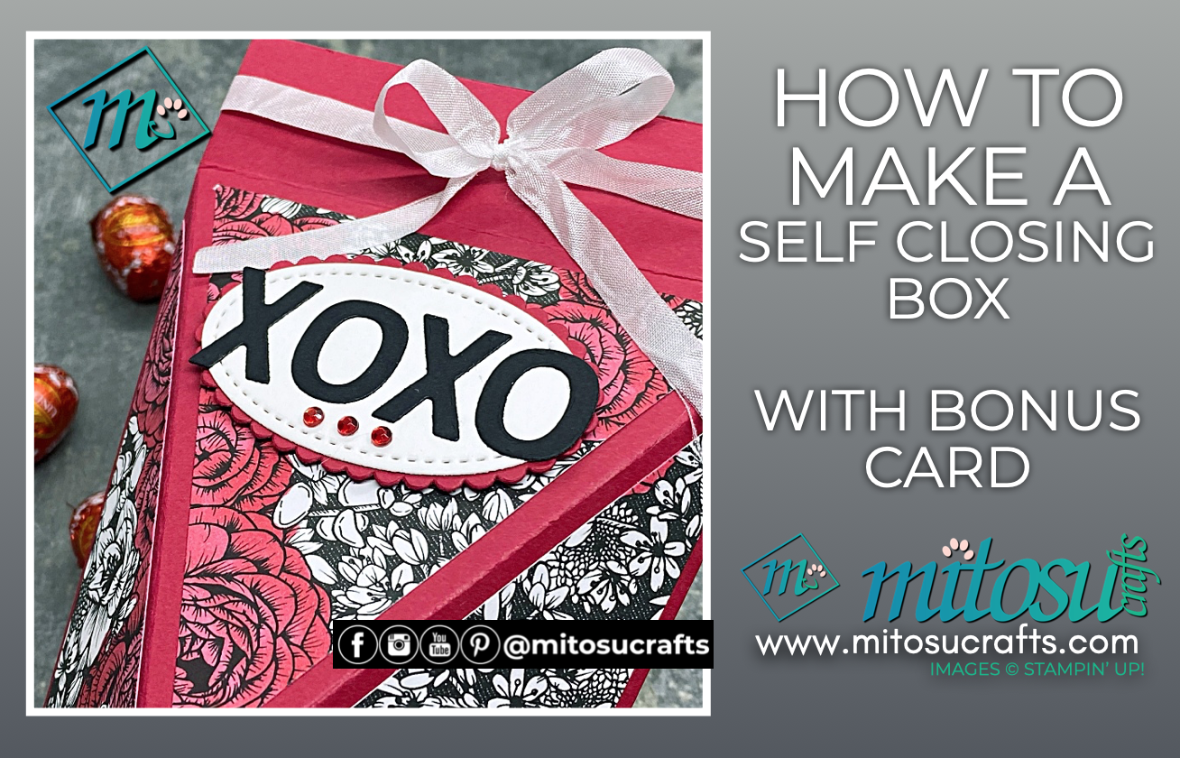 How To Make A Self Closing Box - Mitosu Crafts