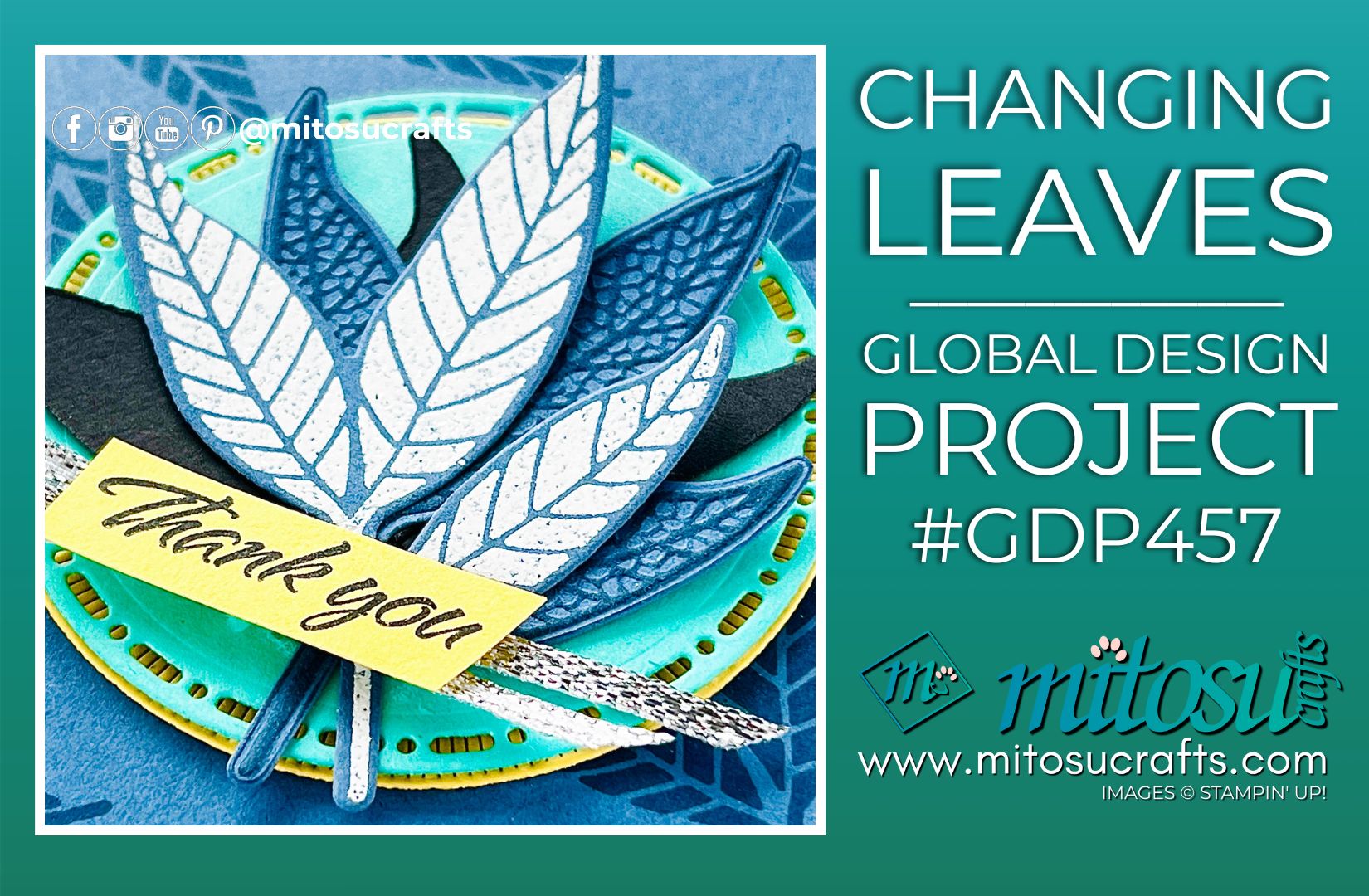 Changing Leaves Colour Inspiration Challenge #GDP457 - Mitosu Crafts