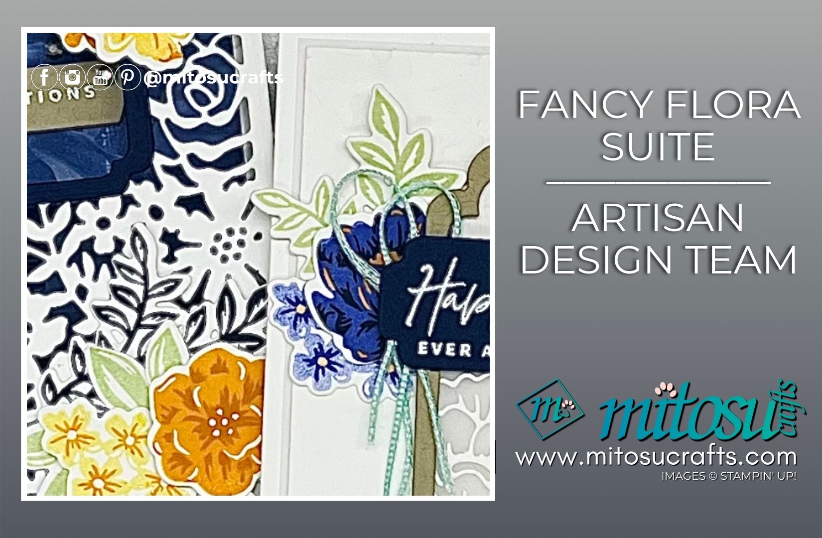Stampin' Up! Fancy Flora Suite Artisan Projects - Mitosu Crafts